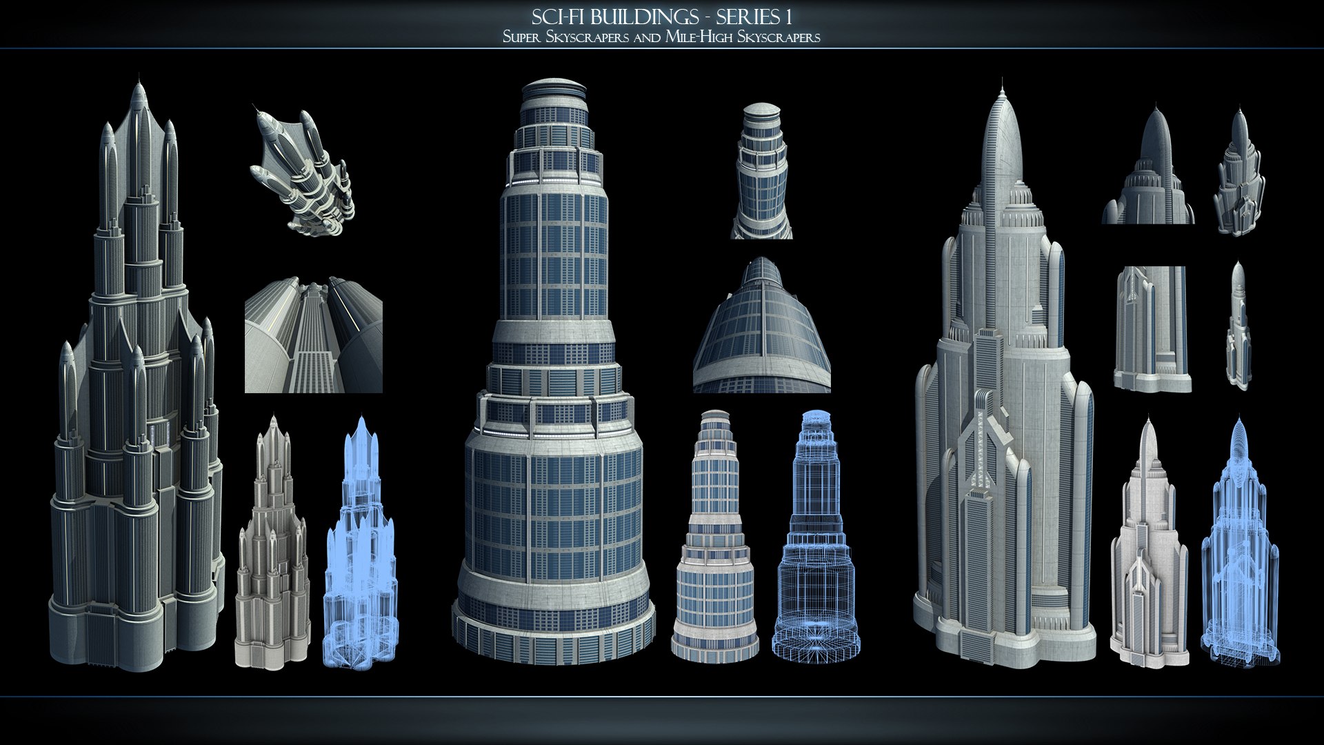 Super Skyscrapers Mile-high Futuristic Buildings 3d Model