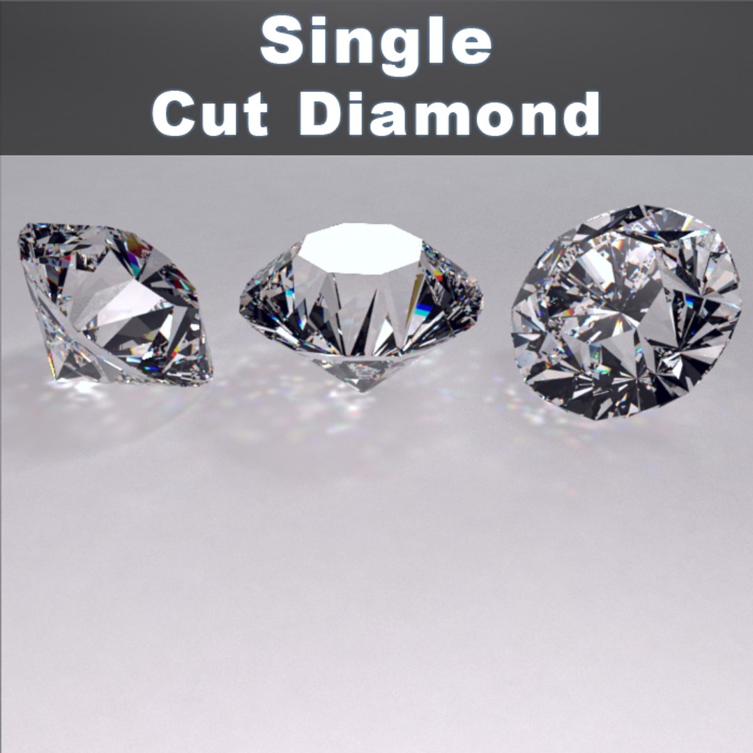 max single cut diamond