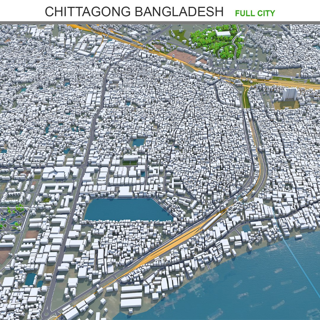 Chittagong City Bangladesh 3D Model - TurboSquid 2085550