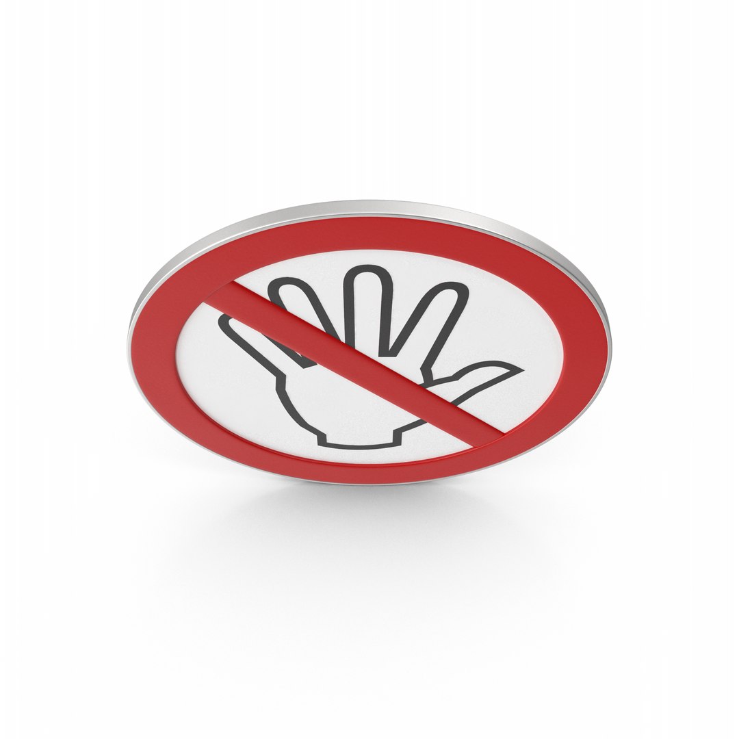 Don Not Touch Sign Model - TurboSquid 2318534
