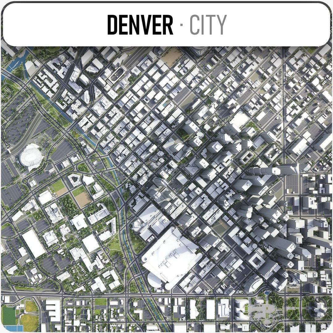 3D Model Denver City Area - TurboSquid 1334285